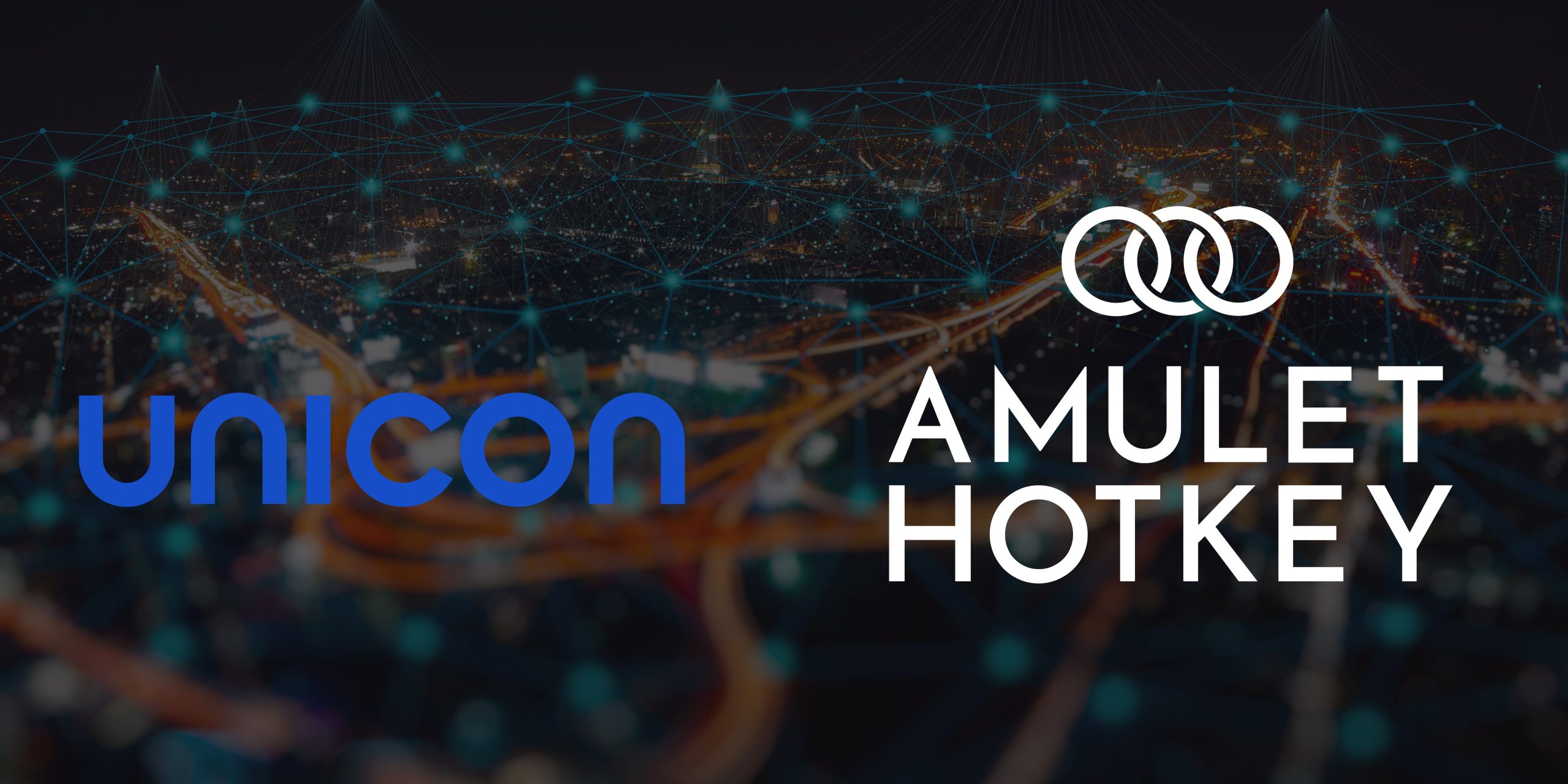 Amulet Hotkey Announces Partnership With Unicon | Amulet Hotkey